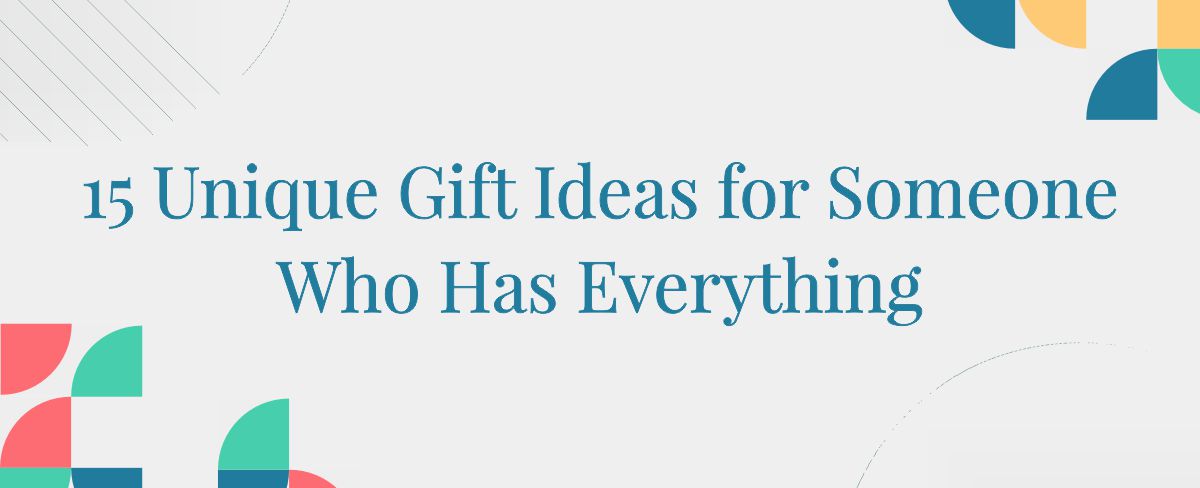 Top 15 Out-of-the-Box Gift Ideas for Hard-to-Buy People – BoxUp Luxury ...