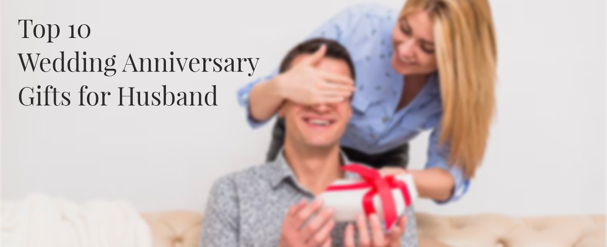 10 Unique Anniversary Gifts for Husband That He’ll Love Forever – BoxUp ...